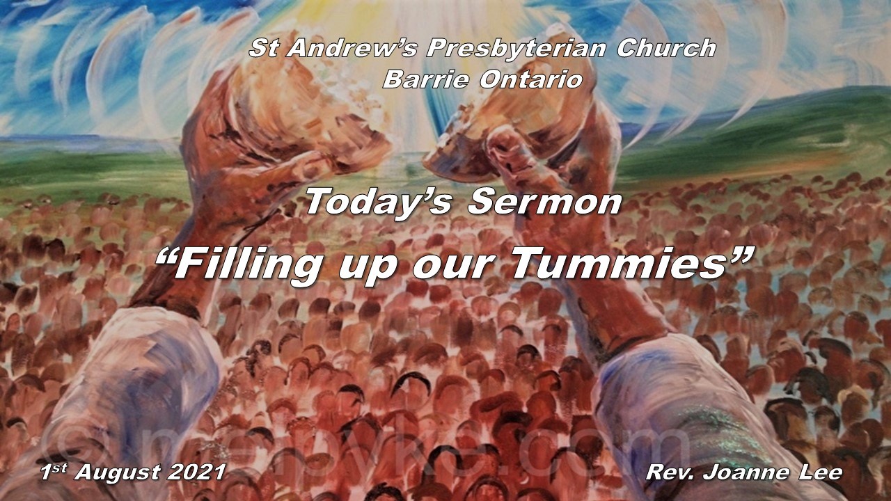 Filling Up Our Tummies - St. Andrew's Presbyterian Church