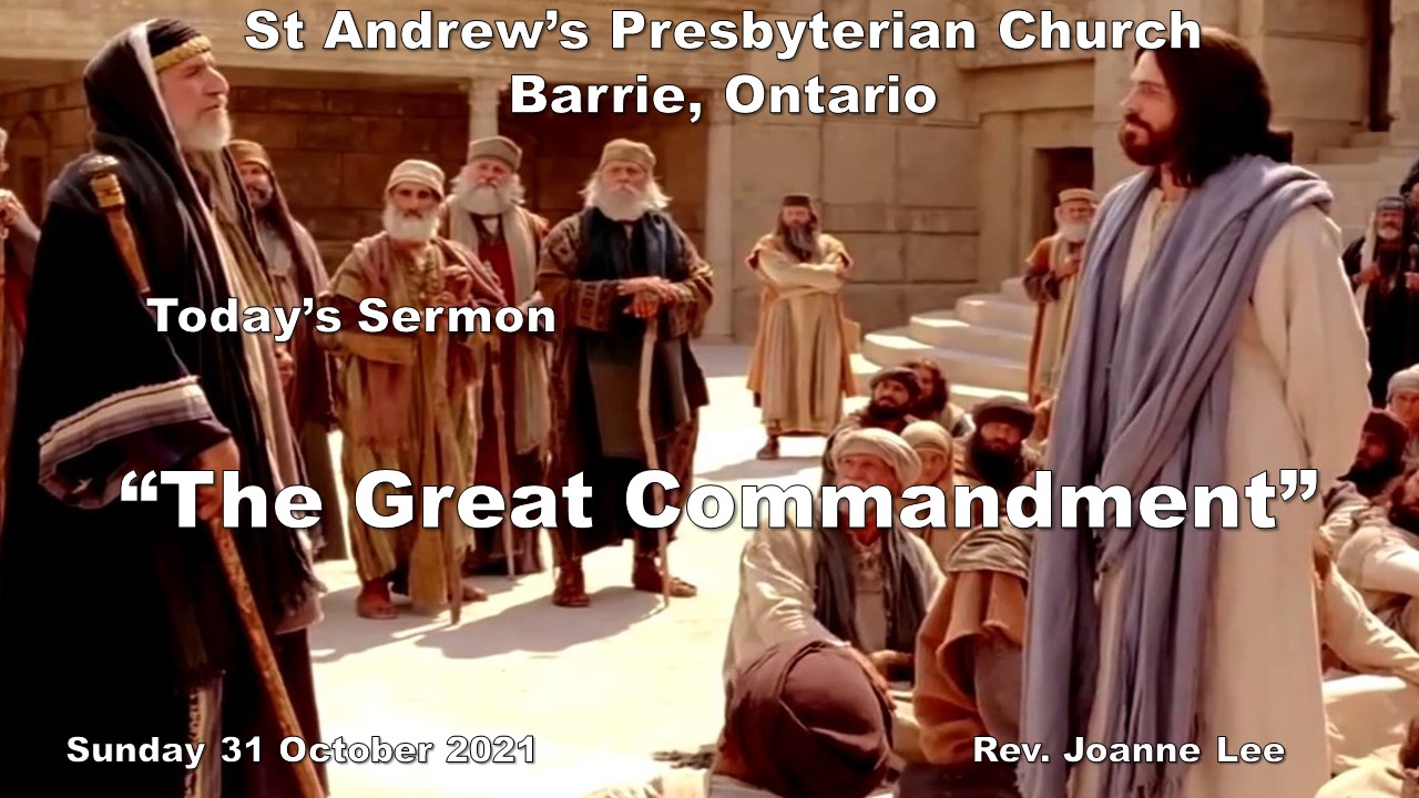 "The Great Commandment" - St. Andrew's Presbyterian Church