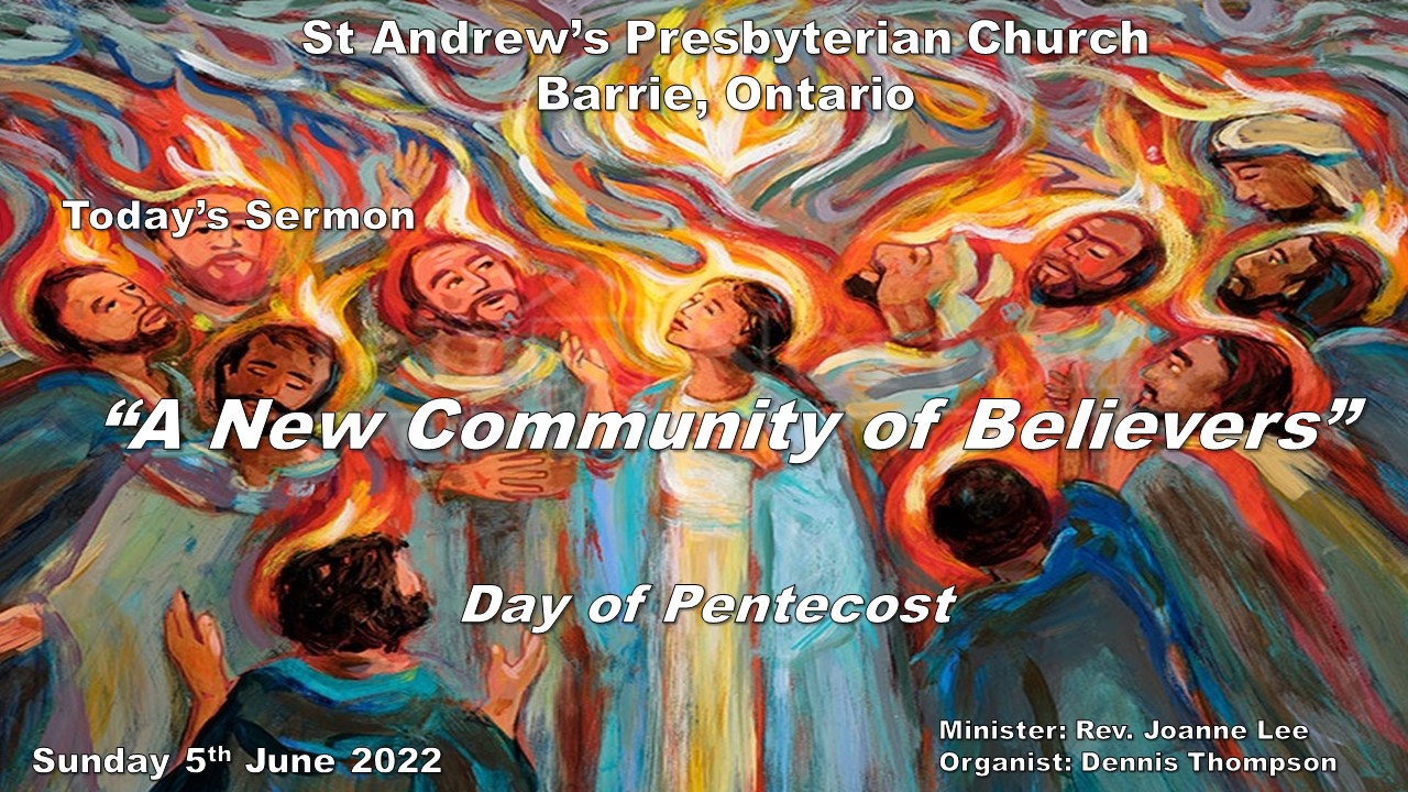"A New Community of Believers" - St. Andrew's Presbyterian Church