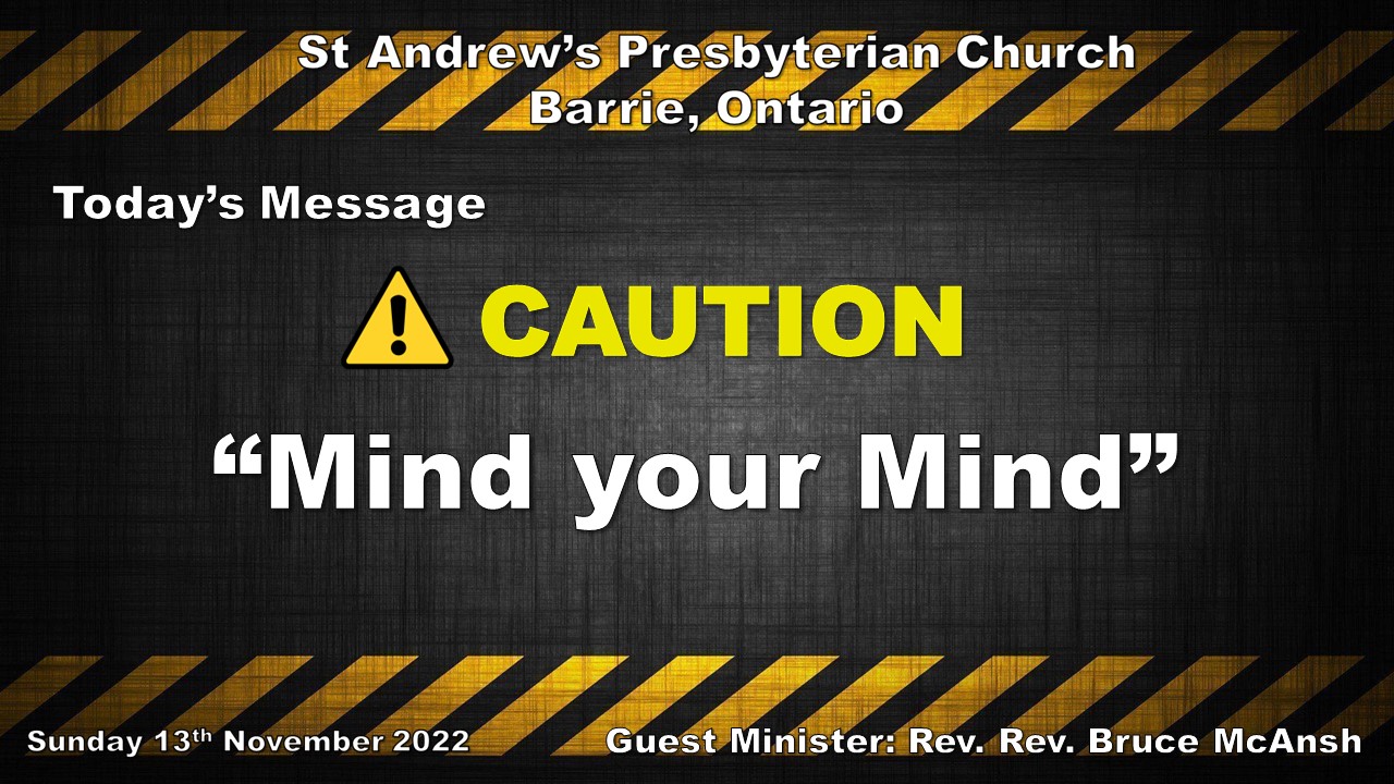 "Mind your Mind" - St. Andrew's Presbyterian Church