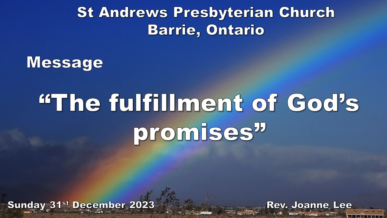 "The fulfillment of God's promises" - St. Andrew's Presbyterian Church