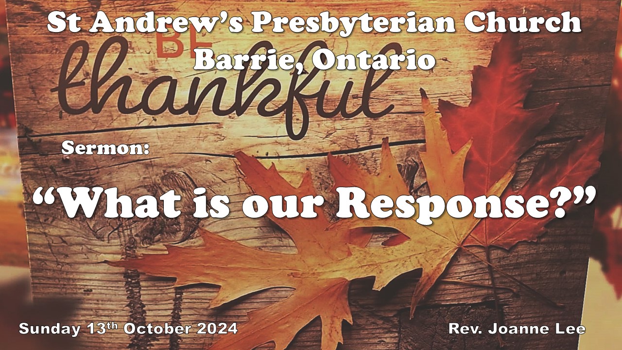 "What is our Response" - St. Andrew's Presbyterian Church